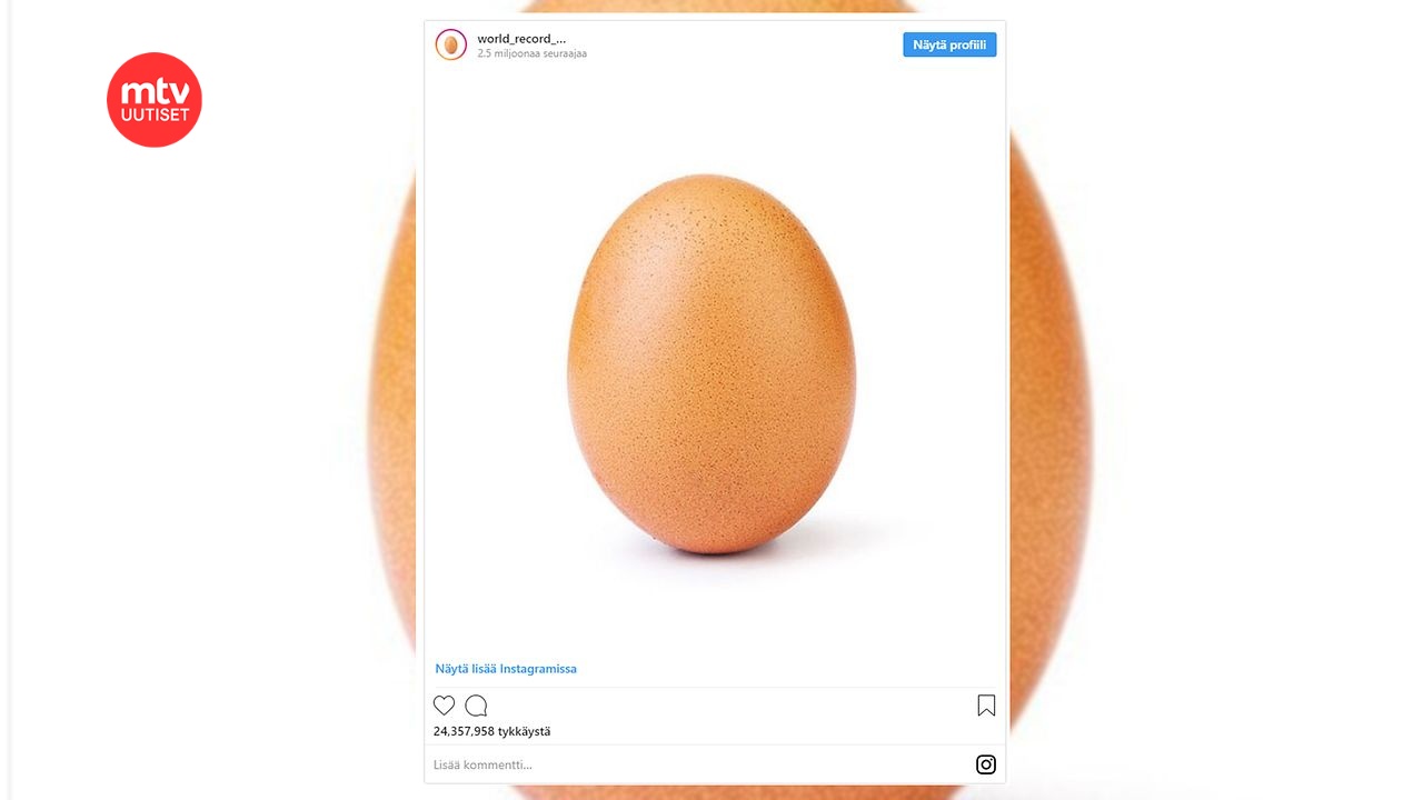 Kuva kananmunasta nousi Instagramin tykätyimmäksi – ohitti Kylie ...