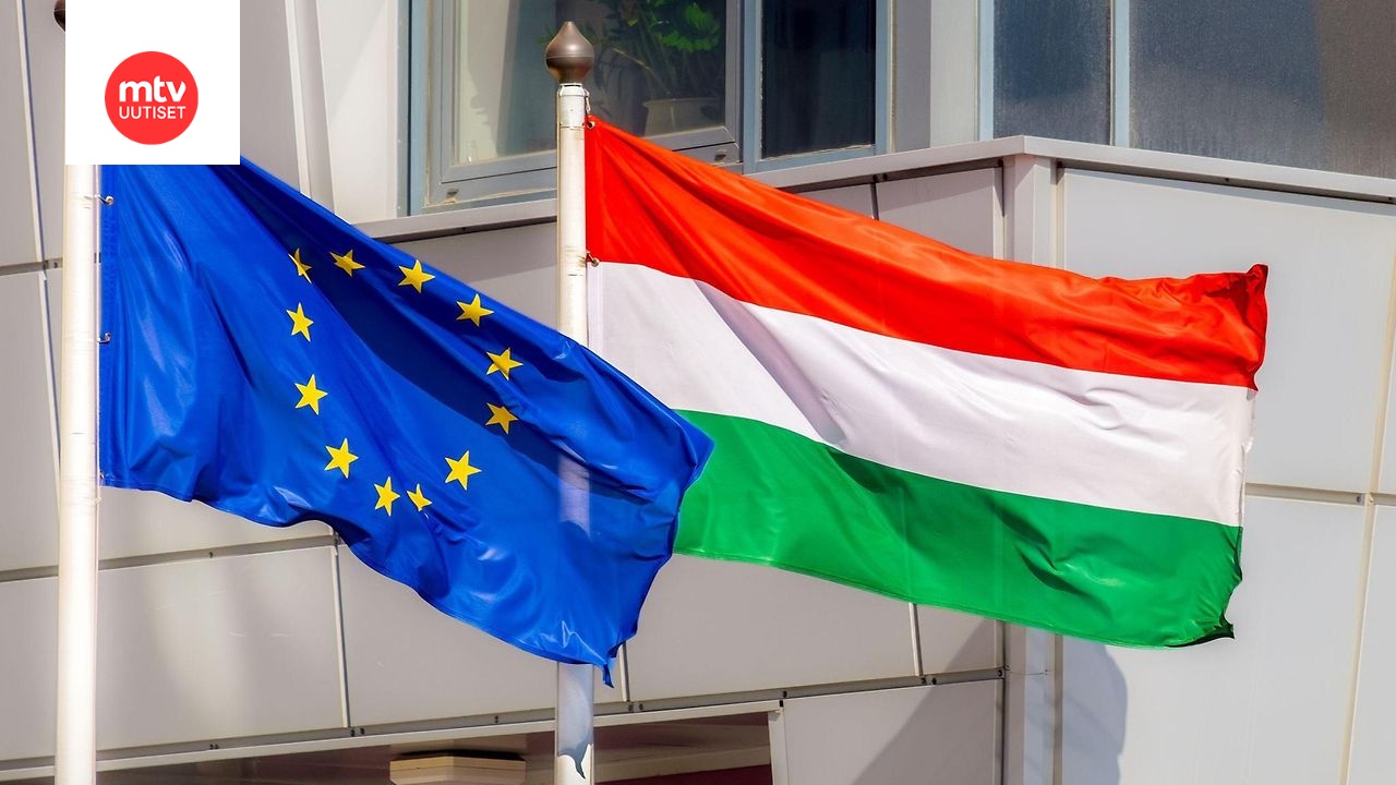 Euroopan parlamentti haastaa EU-komission oikeuteen Unkari-rahoista ...