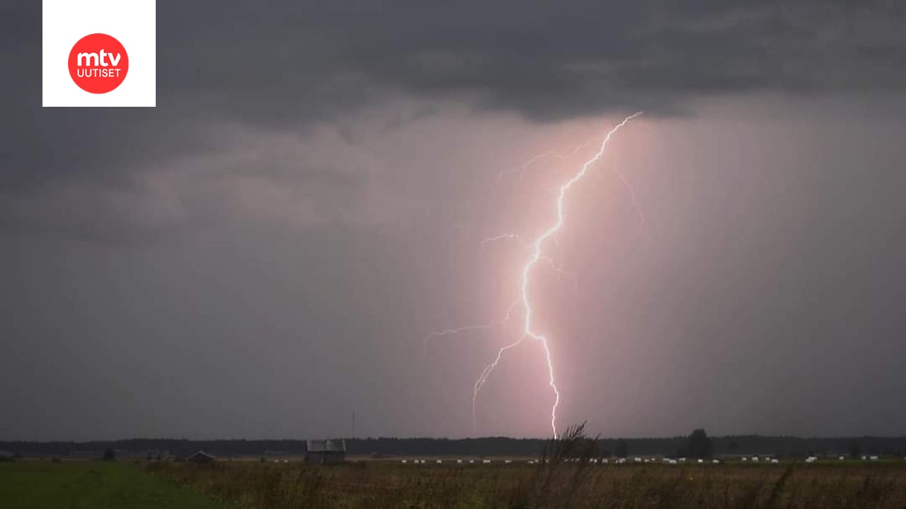 Voimakas sade ja ukkonen aiheuttaneet hälytyksiä | MTV Uutiset